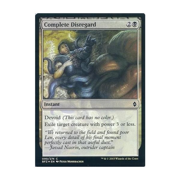 商品名：中古マジックザギャザリング [C]：【FOIL】Complete Disregard/完全無視マジックザギャザリング/英語版FOIL/C/戦乱のゼンディカー/黒分類：黒/レア度：C分類：黒/レア度：C