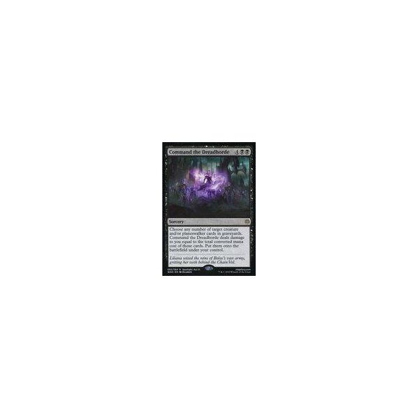 商品名：中古マジックザギャザリング [R]：Command the Dreadhorde/戦慄衆の指揮マジックザギャザリング/英語版/R/灯争大戦/黒分類：黒/レア度：R分類：黒/レア度：R