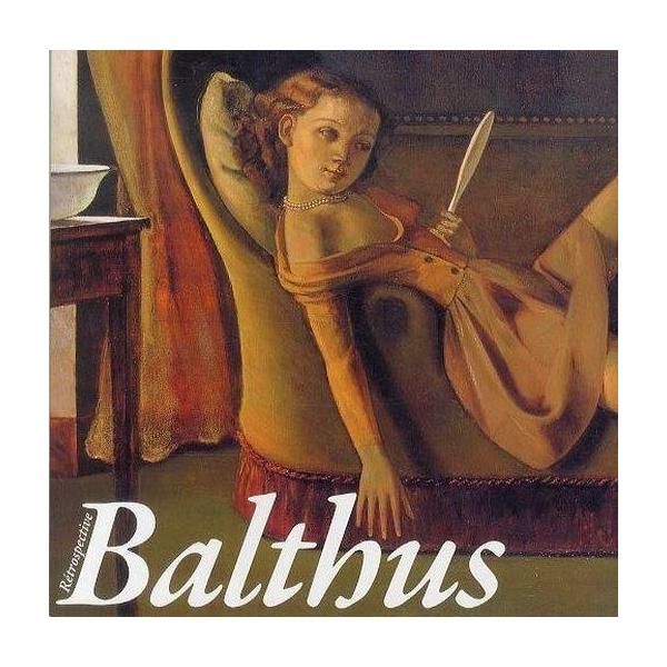商品名：中古パンフレット ≪パンフレット(図録)≫ パンフ)バルテュス展 Retrospective Balthus 2014図録/2014年4月19日(土)〜6月22日(日)・東京、7月5日(土)〜9月7日(日)・京都。