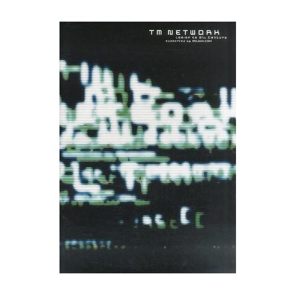商品名：中古パンフレット(ライブ・コンサート) ≪パンフレット(ライブ)≫ パンフ)TM NETWORK Log-on to 21st Century2000年7月27日 横浜アリーナ