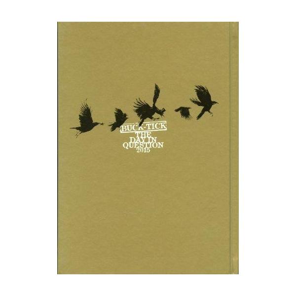 商品名：中古パンフレット(ライブ・コンサート) ≪パンフレット(ライブ)≫ パンフ)BUCK-TICK THE DAY IN QUESTION 20152015年12月13日〜29日/全国ツアーパンフレット