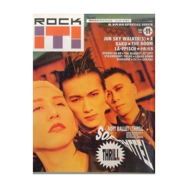 商品名：中古B-PASS ROCK IT! NO.11 B-PASS 1991年7月号増刊 ロック・イット大特集●SPFT BALLET