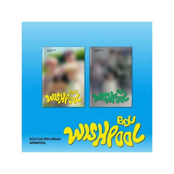 【2024/6/27 韓国発売】【予約】【2種セット】B.D.U ビーディーユー 【Wishpool】ONEPACT JAY CHANG ジェイ CIX スンフン M.O.N.T ビッセオン キム ミンソ KCON Mnet ABEMA サ...