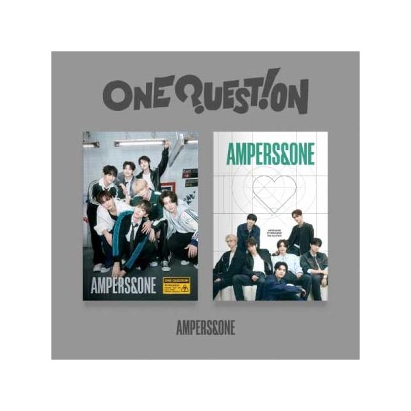 【2024/10/23 韓国発売】【予約】【2種セット】AMPERS&amp;ONE アンパサンドワン 1ST MINI ALBUM【ONE QUESTION】 1集 ミニ アルバム 韓国版 カムデン ブライアン ジホ ユンシユン カイレル...