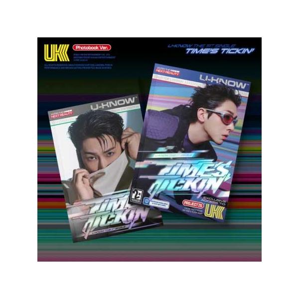 【2種セット】【2026/7/20 韓国発売】【予約】U-Know ユノ ユンホ 1ST SINGLE ALBUM【Time’s Tickin’】Photobook Ver.  CD cd 1集 シングル アルバム 東方神起 とうほうしんき...
