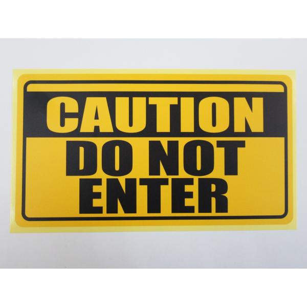 『CAUTION DO NOT ENTER』 立入禁止 注意 のシール・ステッカー　特大サイズです。 英語表記なので、日本人のみならず海外・外国人の人にも理解しやすいです。立入禁止の場所の表示や危険な場所の警告、セキュリティ対策、防犯対策用...