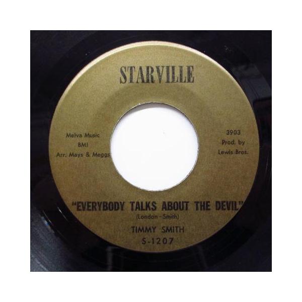 b/w I'm Willing To Love You (US/Starville-1207/'68 Orig.Black Logo Gold Label 45) 米シカゴ・マイナー男性SOULシンガー「ティミー・スミス」、シカゴBLUES...