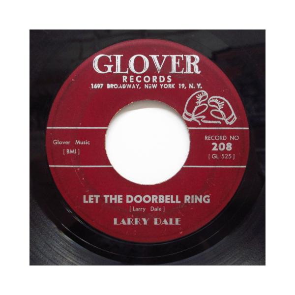 b/w Let Your Love Run To Me (US/Glover-208/'60 Orig.Maroon Label 45)B.B.キングのバック演奏やGroove/Vik社でのセッションで知られる、テキサス出身ブルース・ギタリ...