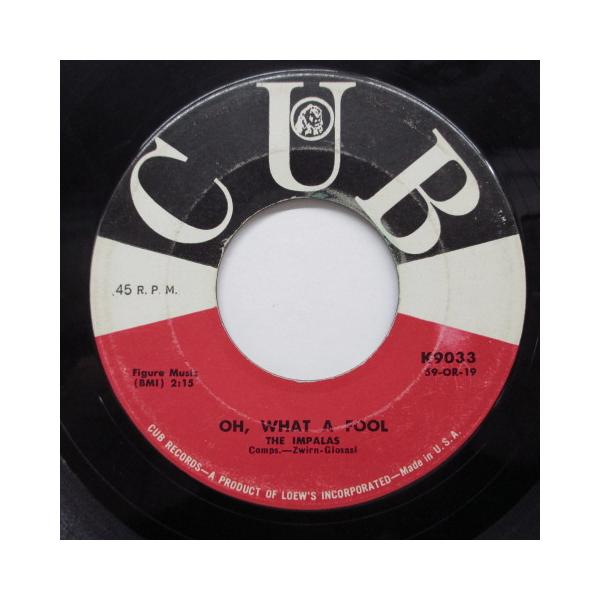 b/w Sandy Went Away (US/Cub-9033/'59 Orig.White Round Logo Black， White &amp; Red Label 45) N.Y.ブルックリンの黒人一名を含む白人混声ドゥワップ・...