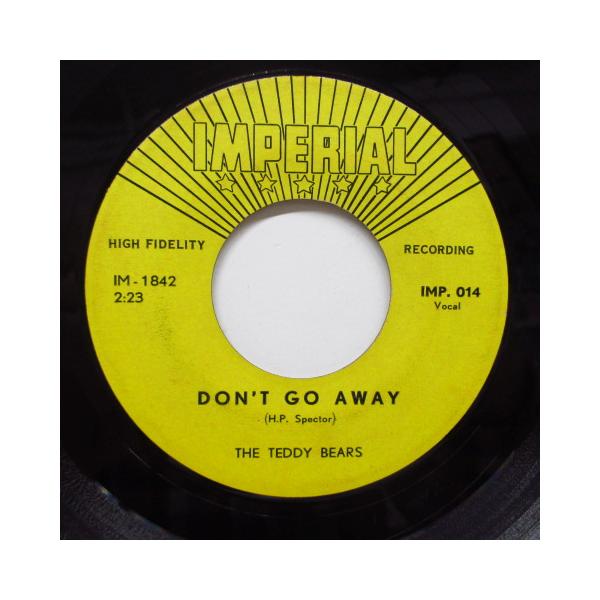 b/w If You Only Knew (CANADA/Imperial IMP-014/'59 Black LIned Yellow Label 45)天才フィル・スペクター在籍コーラス・トリオ「テディ・ベアーズ」、’59年最終5作目と...