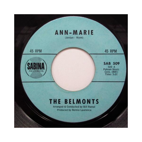 b/w Ac-Cent-Tchu-Ate The Possitive (US/Sabina-509/'63 Orig.Side Logo Lined Light Blue Label 45)ディオンのバック・コーラスとして有名なベルモンツ、...