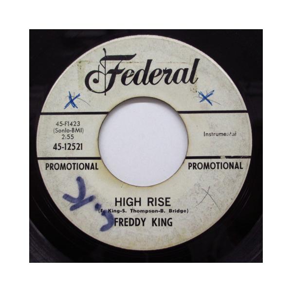 b/w She Put The Whammy On Me (US/Federal-12521/’64 Script Logo Promo White Label 45)テキサス・ブルース・ギタリスト大御所「フレディ・キング」、'64年発表の...
