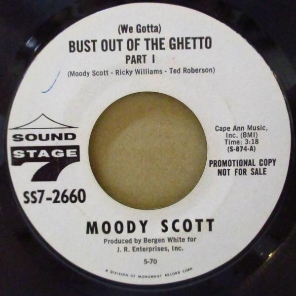 (US/Sound Stage 7 SS7-2660/’70 Promo Black Logo Side White Label 45) Moody &amp; The Deltas を率いたマイナーSOULシンガー「ムーディ・スコット」、...