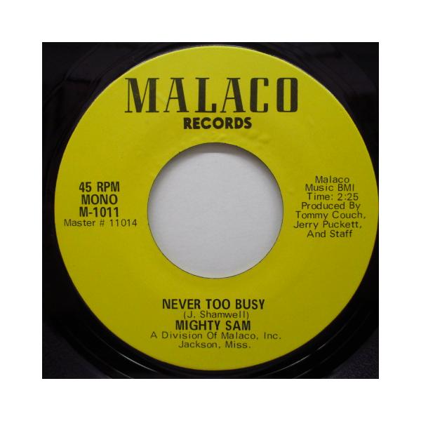 (US/Malaco-1011/'71 Black Logo Yellow Label 45)R&amp;B名曲「ファニー・メイ」のカヴァでも有名な、サザン・ソウル・ブルース界大御所「マイティ・サム」、'71年名門マラコ社での唯一作となる、...