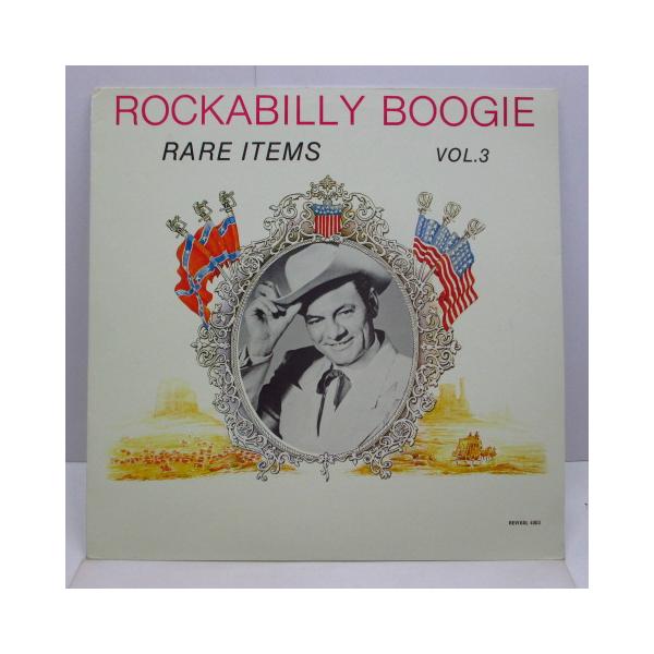 (EU/Revival 4003/'87 Red Round Logo Black &amp; Yellow Label STEREO LP) 50年代のHillbilly Boogie、Pre Rockabillyコンピレーション第3弾。...