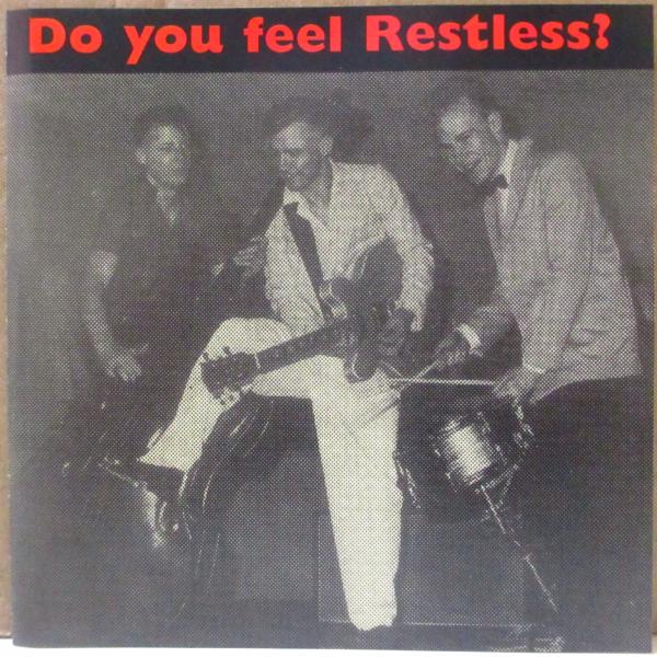 (UK/Nervous NERDCD 015/'89 Reissue CD) Dave Phillipsの元相棒Mark Harmanが率いる英KLUB FOOT一派ネオロカビリーバンド「レストレス」の'84年2ndアルバム。「Fool's...