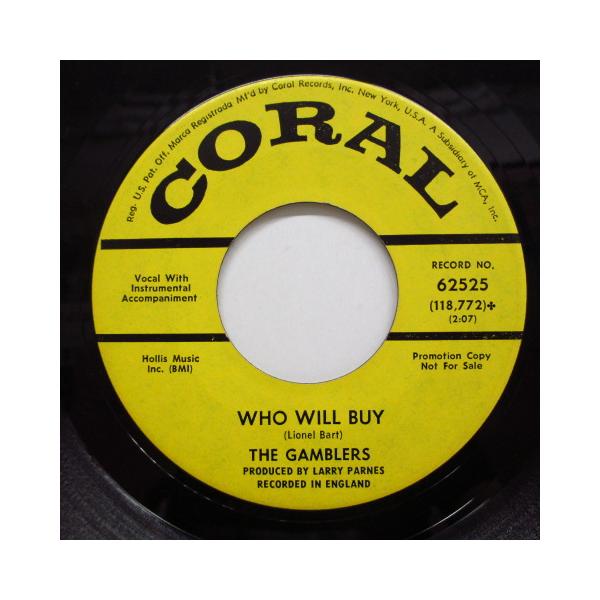 b/w Cry Me A River (US/Coral-62525/'67 Round Logo PROMO Yellow Label 45) 英国マイナー（ブルーアイド）SOULコーラス・グループ「ギャンブラーズ」、「Mod Meeti...