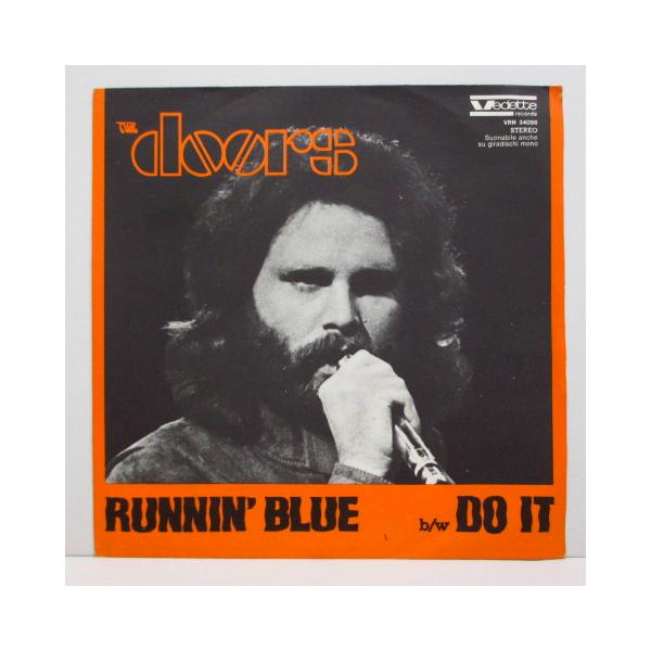 ＊　(ITALY/Vedette VRN-34098/'69 Orig.Logo Top Black Label 45＋PS)天才詩人ジム・モリソン率いた L.A.サイケ〜ロック界の大御所ドアーズ、'69年発表の、マンドリンも印象的なミッド...