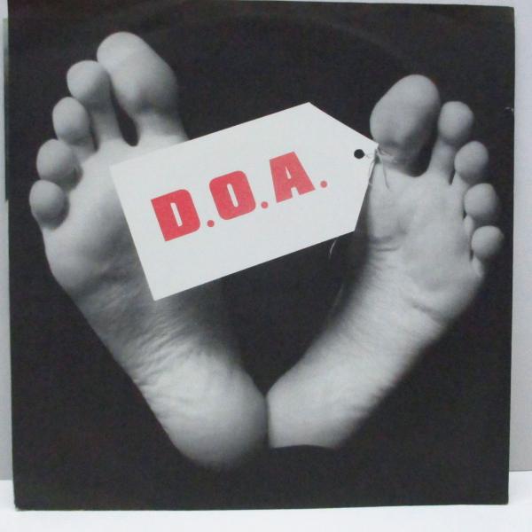 b/w Thirteen (Canada/ Wrong 7 /93.Reissue White Label Flat Centre 7"+PS) D.O.A.が1978年に Quintessenceレコーズからリリースしたカナディアン・パン...