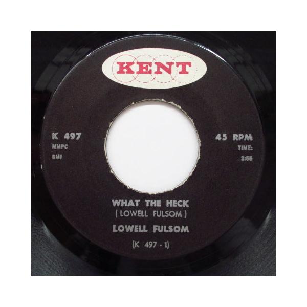 (US/Kent-497/’68 Orig.White Oval Logo Black Label 45)'40年代から活躍をしたBLUES/SOUL界巨匠「ロウエル・フルソン」、'68年発表の、ホーン入り・アップテンポ・New Breed...