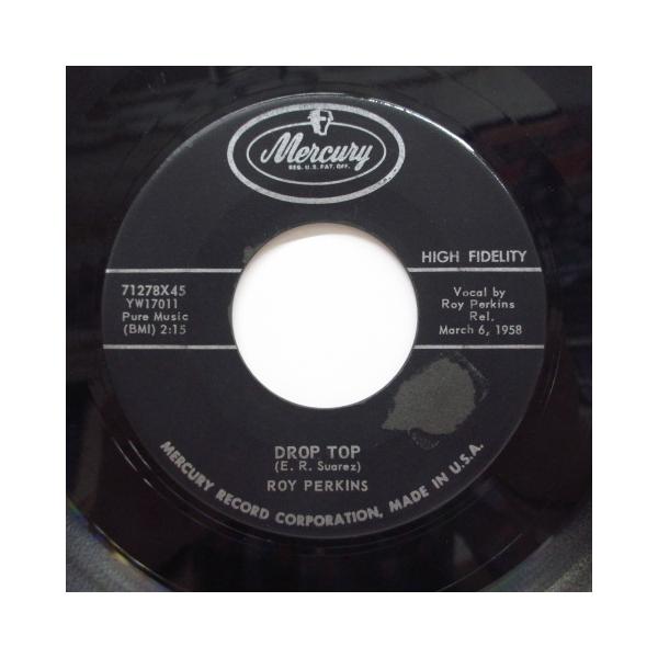 b/w That's What The Mailman Hard To Say (US/Mercury-71278/'58 Script Logo，Black Label 45)シングル4枚のみの短命だったマイナーロッカー「ロイ・パーキンス...
