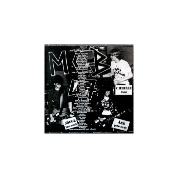 伝説の80s スウェディッシュ・ハードコア・バンド、モブ47の1983年から'86年までのレアなデモ音源に、モブ47のメンバーが在籍したセンサー(検閲)の1982年デモを加えたコンピレーション。ロウ＆ノイジーな王道スカンジナビアン・サウンド...