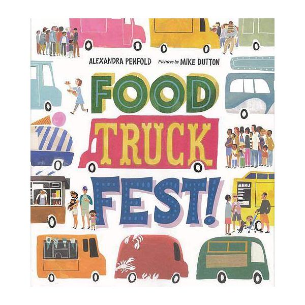 表示価格：17.99 ドル※本商品はリメインダ―洋書になります。商品の性格上、リメインダ―であることを示す印や線引きがされている物があります。又、カバー表紙などに若干の汚損などがある場合もございます。：フードトラックフェストに向かう家族のメ...