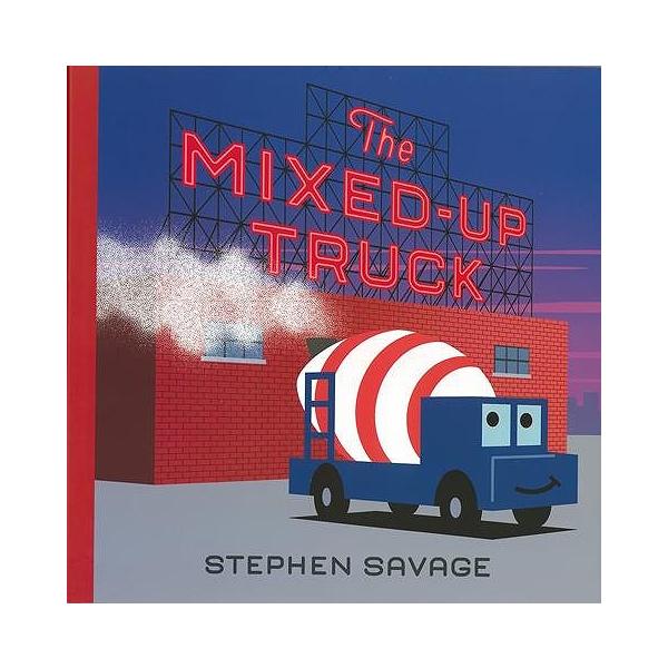 表示価格：16.99 ドル※本商品はリメインダ―洋書になります。商品の性格上、リメインダ―であることを示す印や線引きがされている物があります。又、カバー表紙などに若干の汚損などがある場合もございます。：今日から新人ミキサー車くんの初めてのお...