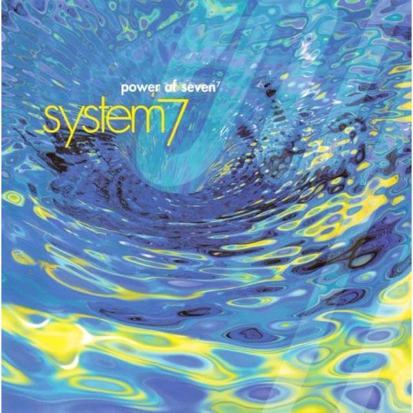 【発売日：2012年05月31日】System7 - Power Of seven /  A-WaveRecords トラン