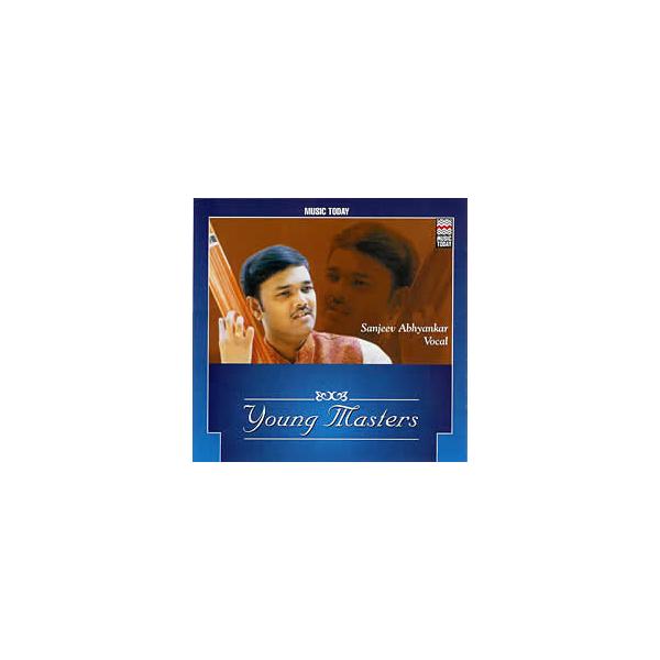 【発売日：2007年04月27日】Young Masters - Sanjeev Abhyankar (Vocal) /  Music Today 民族音楽 【インドとアジアン音楽】 アーティスト:サンジーヴ・アビヤンカー(Sanjeev ...
