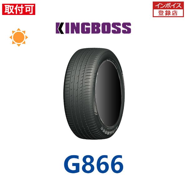 G866 225/45R19 92W 1本 サマータイヤ 新品夏タイヤ キングボス KINGBOSS 866■ 商品について表示価格は　新品タイヤ1本　の価格となります。※掲載画像はイメージです。画像にホイールが写っている場合でも、お届けす...