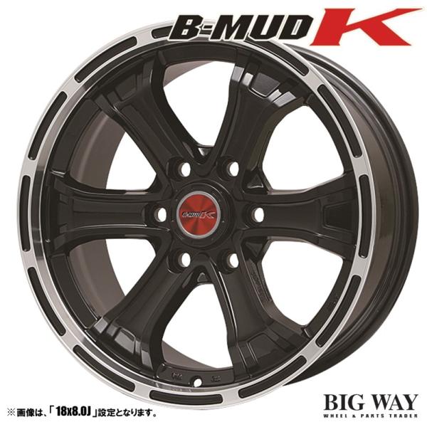 【通販限定価格】[ メーカー名 ]：BIGWAY(ビッグウェイ)[ 商品名 ]：B-MUD K(ビーマッド ケイ)[ 設定 ]：15×6.0J インセット+33 孔数：6 P.C.D：139.7[ カラー ]：グロスブラック/リムポリッシュ...