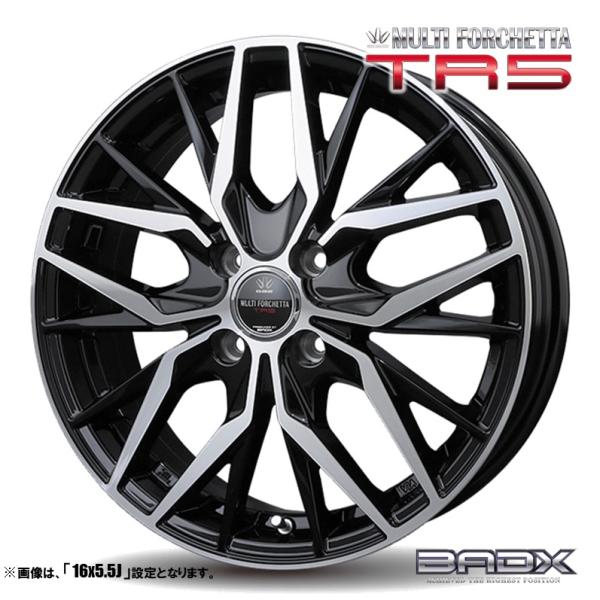 【通販限定価格】[ メーカー名 ]：BADX(バドックス)[ 商品名 ]：LOXARNY MULTIFORCHETTA TR5(ロクサーニ マルチフォルケッタ TR5)[ 設定 ]：16×5.5J インセット+48 孔数：4 P.C.D：1...
