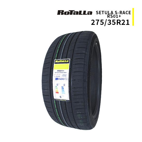 2本セットをご希望の場合、数量「2」で2本になります。4本セットをご希望の場合、数量「4」で4本になります。サイズ：275/35R21 103Y XLメーカー：RoTaLLa（ロターラ）銘柄：SETULA S-RACE RS01+製造国：中...