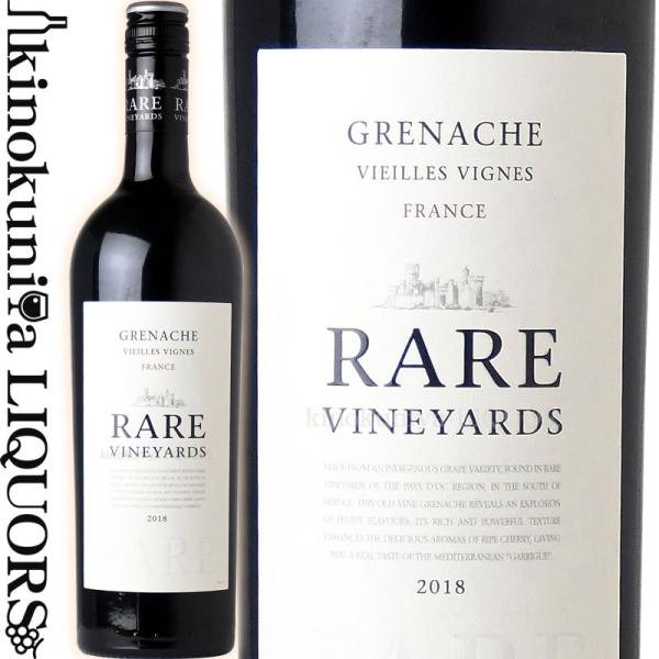 RARE VINEYARDS GRENACHE VIEILLES VIGNESレア ヴィンヤーズ グルナッシュ VV色赤ワイン味わいミディアムボディ 辛口ヴィンテージ品名に記載産地フランス ラングドック ルーション原産地呼称IGPペイドック...
