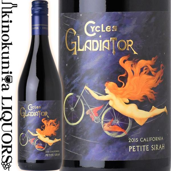 CYCLES GLADIATOR PETITE SIRAH CALIFORNIAサイクルズ・グラディエーター プティット・シラー カリフォルニア色赤ワイン味わいヴィンテージ品名に記載産地アメリカ カリフォルニアアぺレーションカリフォルニア品...