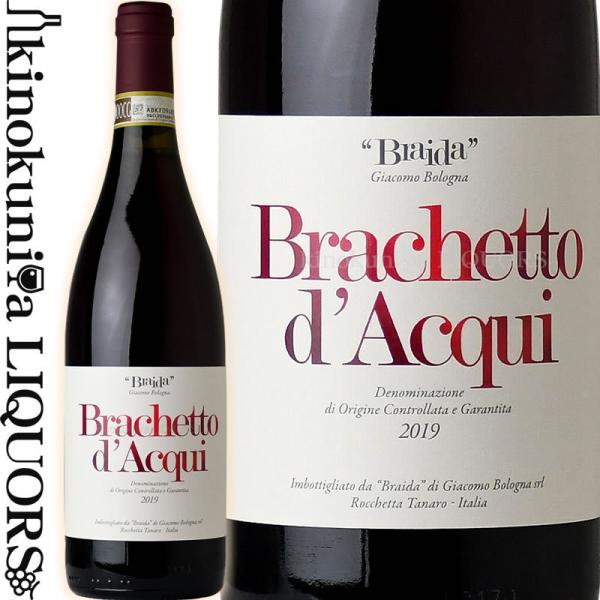 Brachetto d’Acqui DOCGブラケット　ダックイ色 赤ワイン　微発泡味わい 甘口ヴィンテージ品名に記載産地 イタリア　ピエモンテ州　ロッケッタ・ターナロ原産地呼称 DOCG品種 ブラケット100％ALC度数 5.5%飲み頃温...