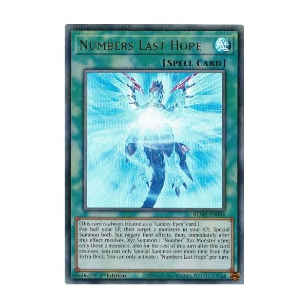 カード名:最後の希望/Numbers Last Hope収録:Battles of Legend：Monstrous Revenge品番:BLMR-EN004レアリティ:ウルトラレア通常魔法このカード名はルール上「ギャラクシーアイズ」カード...