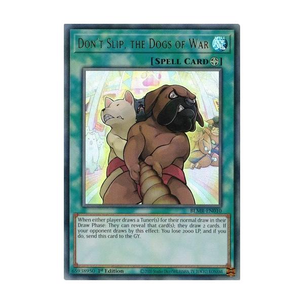 カード名:綱引犬会/Don't Slip, the Dogs of War収録:Battles of Legend：Monstrous Revenge品番:BLMR-EN010レアリティ:ウルトラレアフィールド魔法(1)：お互いのプレイヤー...