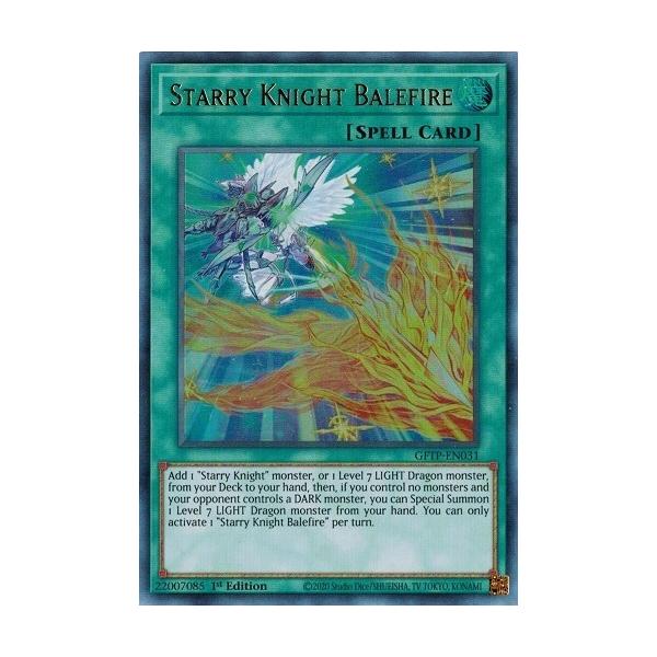 カード名:聖なる篝火/Starry Knight Balefire収録:Ghosts From the Past品番:GFTP-EN031レアリティ:ウルトラレア通常魔法このカード名のカードは１ターンに１枚しか発動できない。(1)：デッキか...