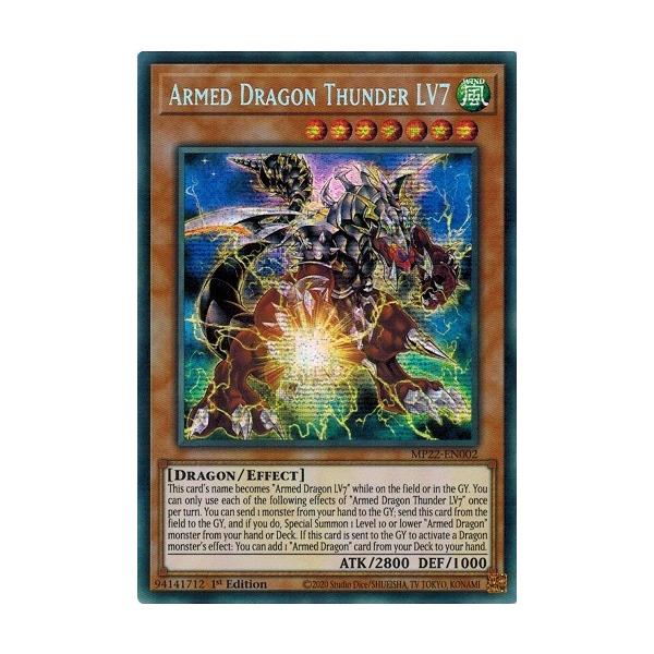 カード名:アームド・ドラゴン・サンダー ＬＶ７/Armed Dragon Thunder LV7収録:2022 Tin of the Pharaoh’s Gods Mega Pack品番:MP22-EN002レアリティ:プリズマティックシー...
