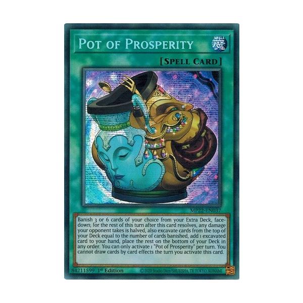 カード名:金満で謙虚な壺/Pot of Prosperity収録:2022 Tin of the Pharaoh’s Gods Mega Pack品番:MP22-EN037レアリティ:プリズマティックシークレットレア通常魔法このカード名のカ...