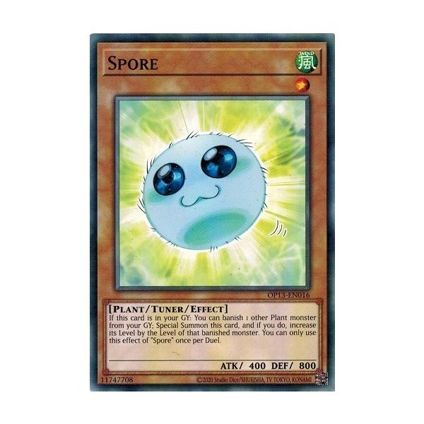 カード名:スポーア/Spore収録:OTS Tournament Pack 13品番:OP13-EN016レアリティ:ノーマルチューナー・効果モンスター星１/風属性/植物族/攻 400/守 800このカード名の効果はデュエル中に１度しか使用...
