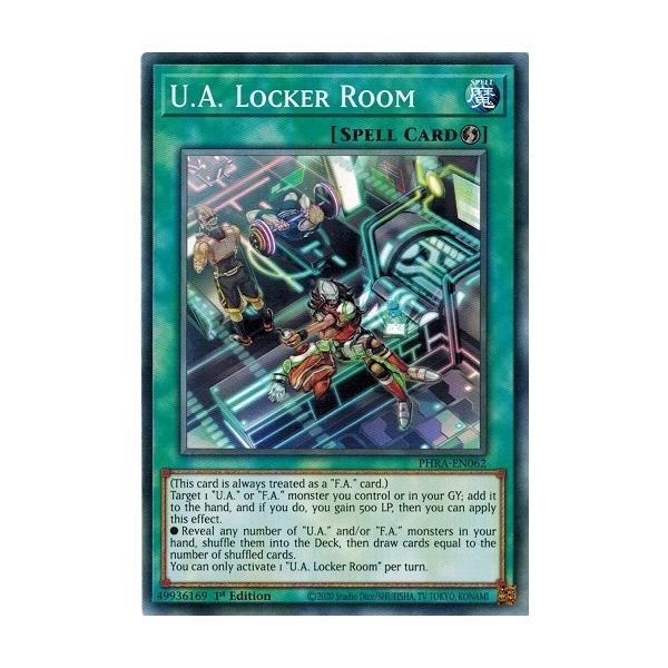 カード名:Ｕ.Ａ.ロッカールーム/U.A. Locker Room収録:ファントム・レイジ品番:PHRA-EN062レアリティ:ノーマル速攻魔法このカード名はルール上「Ｆ.Ａ.」カードとしても扱う。このカード名のカードは１ターンに１枚しか発...