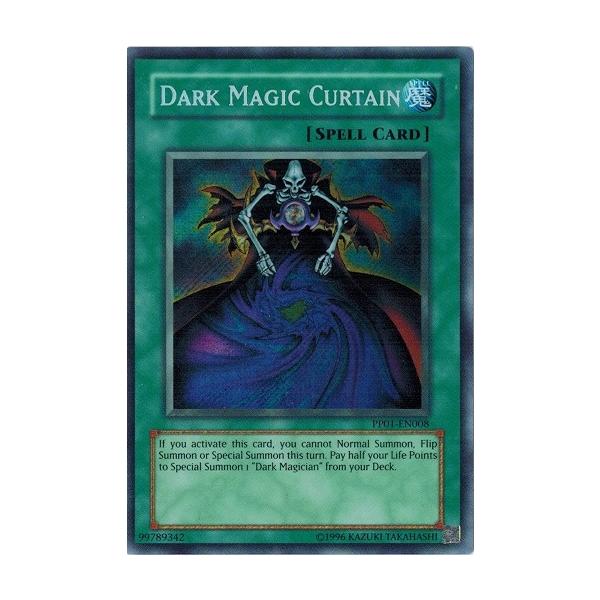 カード名:黒魔術のカーテン/Dark Magic Curtain収録:PREMIUM PACK 1品番:PP01-EN008レアリティ:シークレットレア通常魔法このカードを発動するターン、自分はこのカードの効果以外ではモンスターを召喚・反転...