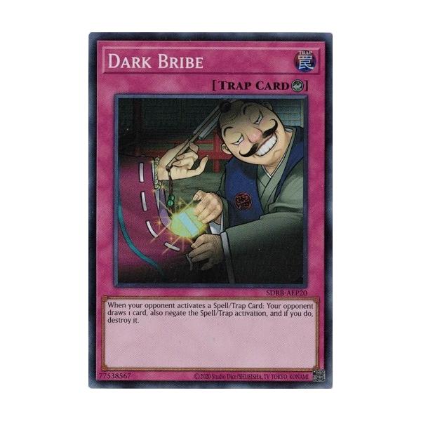カード名:Dark Bribe/魔宮の賄賂収録:Structure Deck: Rise of the Blue-Eyes Power-Up Pack品番:SDRB-AEP20レアリティ:スーパーレアカウンター罠(1)：相手が魔法・罠カード...