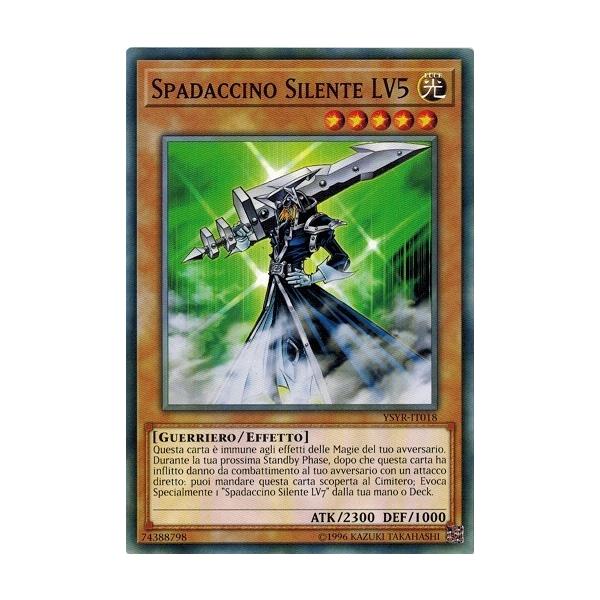 カード名:サイレント・ソードマン ＬＶ５/Spadaccino Silente LV5収録:Starter Deck Yugi - Reloaded品番:YSYR-IT018レアリティ:ノーマル効果モンスター星５/光属性/戦士族/攻2300...