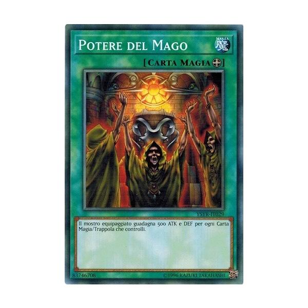カード名:魔導師の力/Potere del Mago収録:Starter Deck Yugi - Reloaded品番:YSYR-IT029レアリティ:ノーマル装備魔法(1)：装備モンスターの攻撃力・守備力は、自分フィールドの魔法・罠カード...