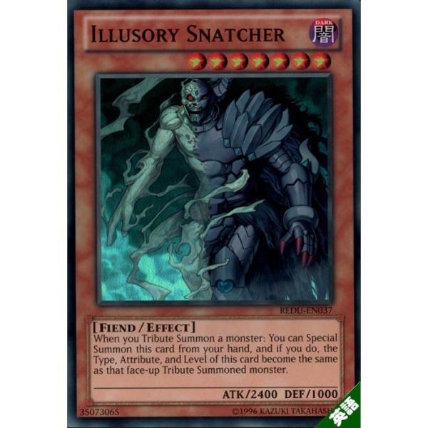 ■遊戯王(英語)■イリュージョン・スナッチ■Illusory Snatcher■REDU-EN037/英語版/■35073065■スーパーレア■効果モンスター■レベル７/闇属性/悪魔族/攻2400/守1000[ア行]イリュージョンスナッチ/...