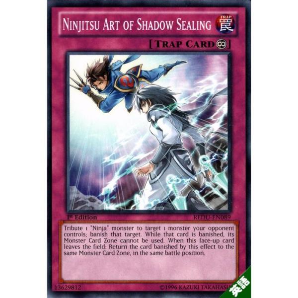 ■遊戯王(英語)■忍法 影縫いの術■Ninjitsu Art of Shadow Sealing■REDU-EN089/英語版/■13629812■ノーマル■永続罠[ナ行]ニンポウカゲヌイノジュツ/にんぽうかげぬいのじゅつ■状態ランクは『A...